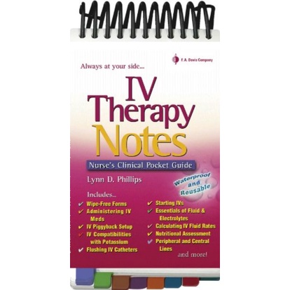 Iv Therapy Notes: Nurse's Pharmacology Pocket Guide (Nurse's Clinical ...