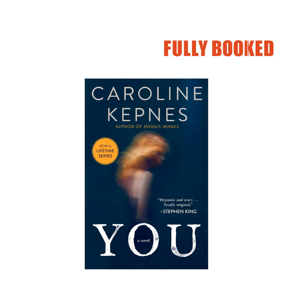 You: A Novel (Paperback) by Caroline Kepnes | Shopee Philippines