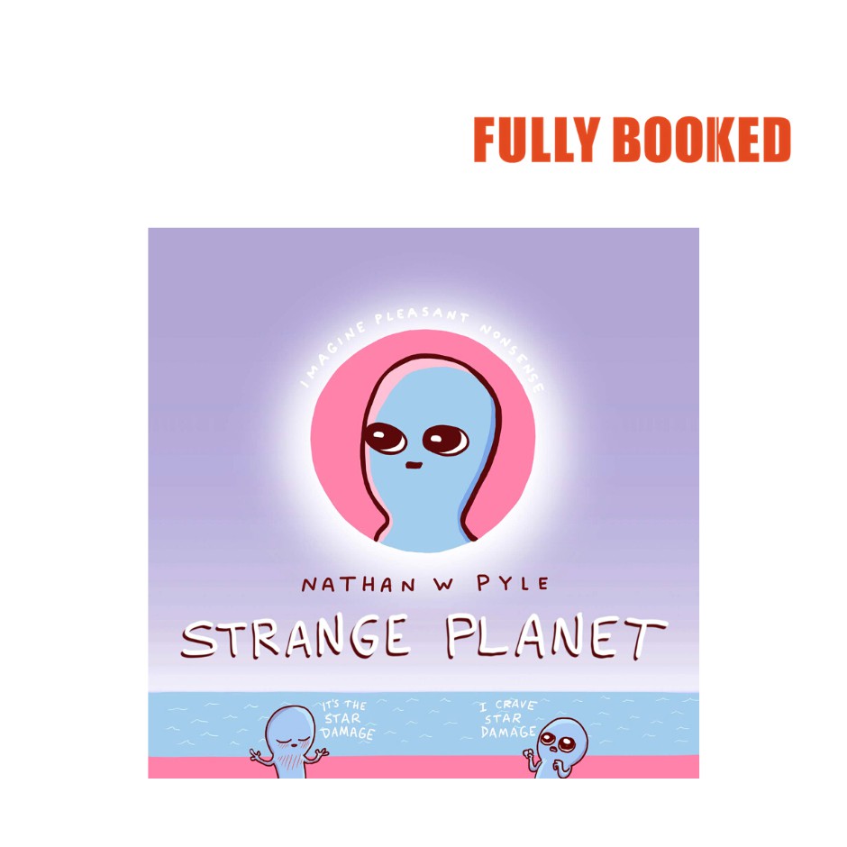 Strange Planet (Hardcover) by Nathan Pyle | Shopee Philippines