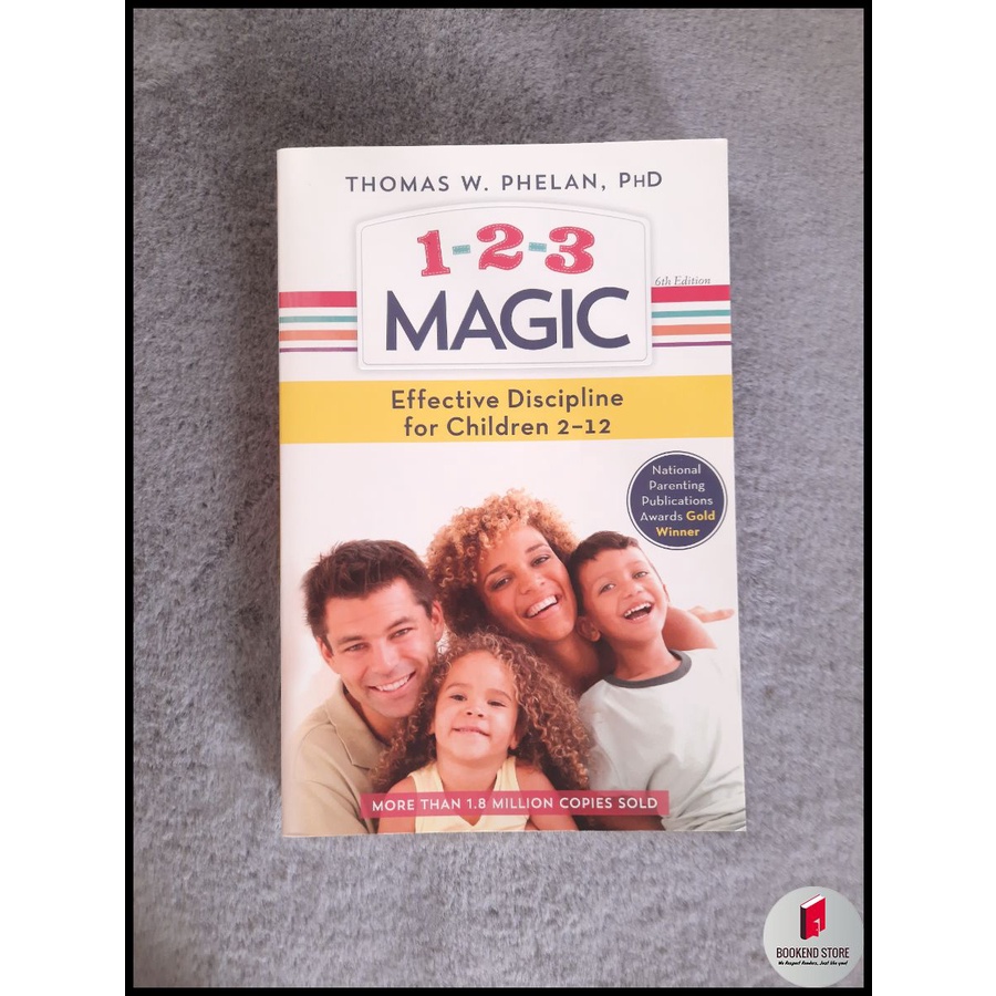 1-2-3 Magic: 3-Step Discipline for Calm, Effective, and Happy Parenting ...
