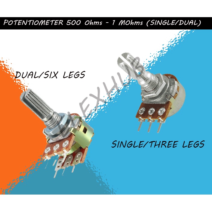 POTENTIOMETER 500 Ohms - 1 MOhms (SINGLE/DUAL) 500 1K 2K 5K 10K 20K 50K ...