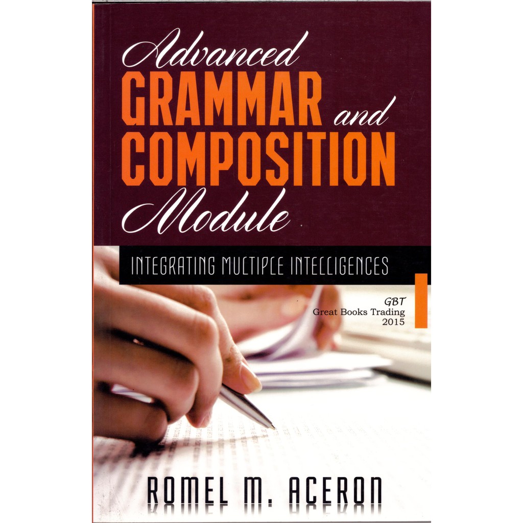 Advanced Grammar and Composition Modules ( Integrating Multiple ...