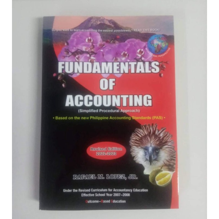 FUNDAMENTALS OF ACCOUNTING BY RAFAEL M. LOPEZ JR. | Shopee Philippines