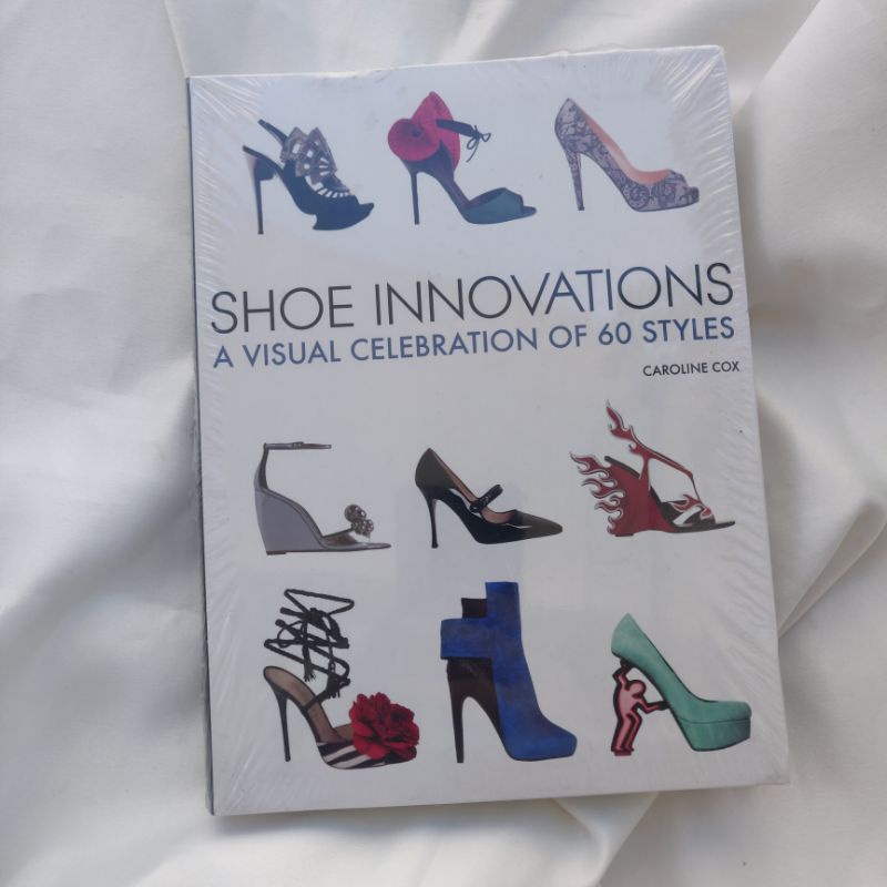Shoe Innovations A Visual Celebration of 60 Styles Design Book by ...