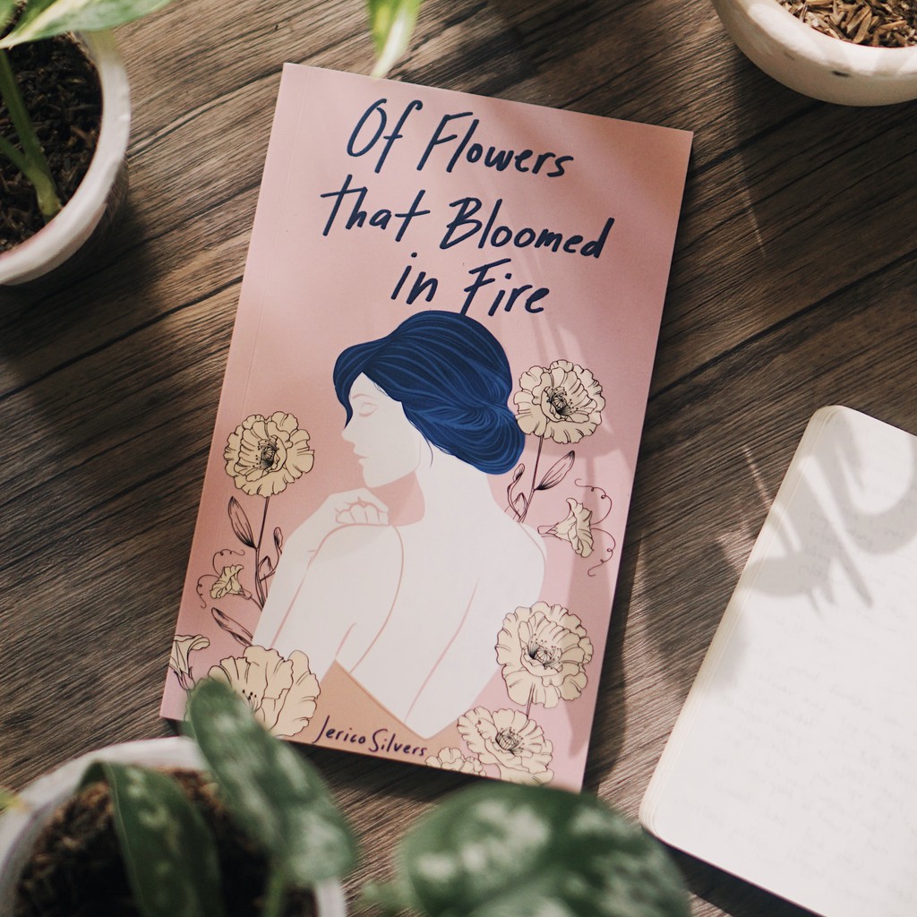 Poetry Book - Of Flowers that Bloomed in Fire - Jerico Silvers | Shopee ... Poetry Book - Of Flowers that Bloomed in Fire - Jerico Silvers | Shopee ...