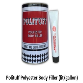 Polituff Polyester Body Filler with Hardener Pang-masilya Gallon-lit ...