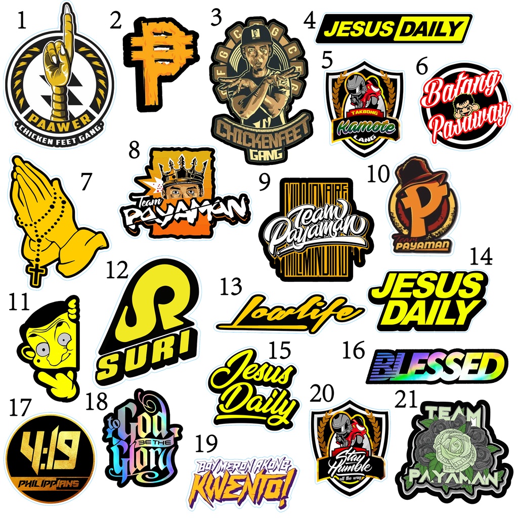 Sticker Vinyl - Payaman Blessed Pawer Kamote Stay Humble Chickenfeet ...