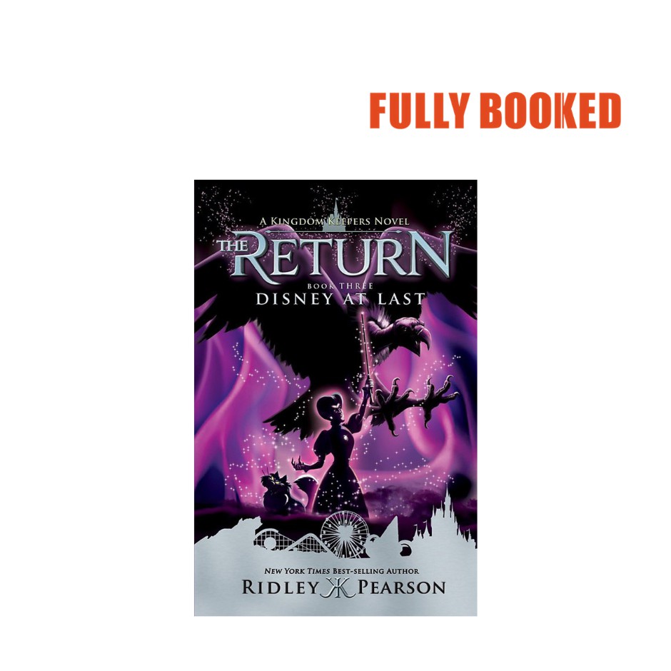 The Return Book Three Disney At Last: Kingdom Keepers, Book 3 ...