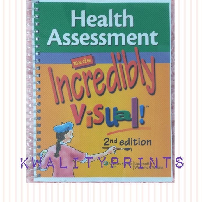 HEALTH ASSESSMENT MADE INCREDIBLY VISUAL 2ND ED | Shopee Philippines