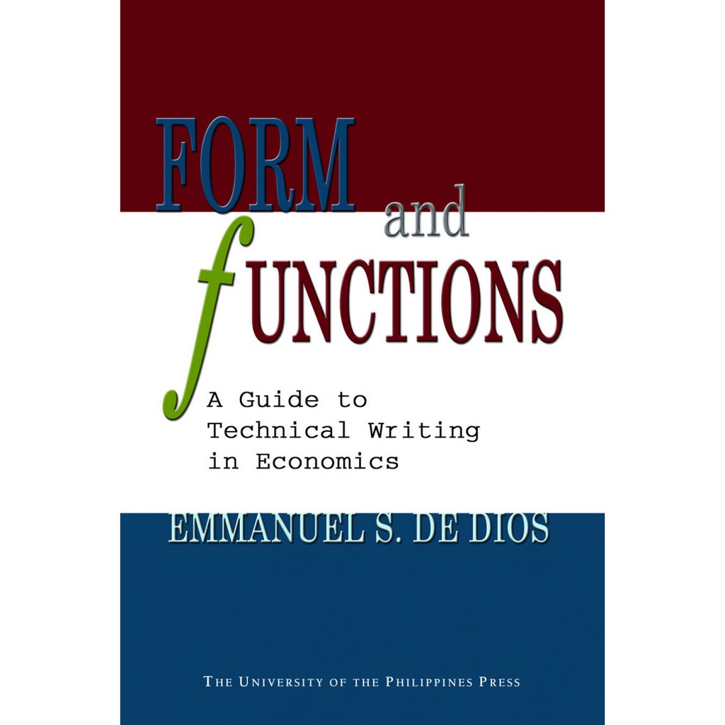 Form and Functions: A Guide to Technical Writing in Economics | Shopee ...