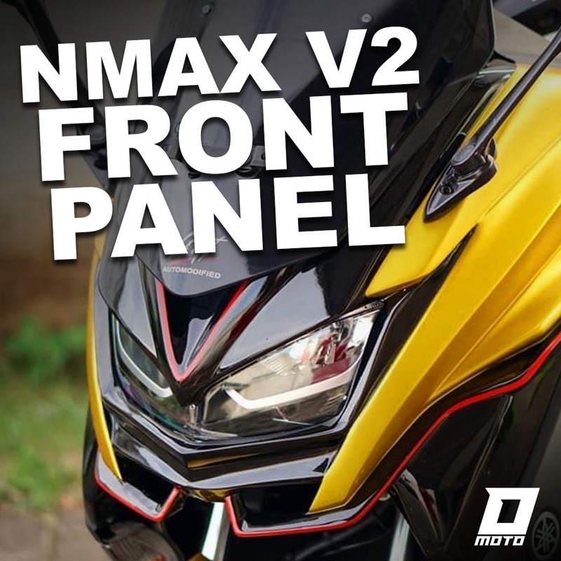 LENT NMAX V2 FACELIFT FRONT PANEL BODYKIT | Shopee Philippines