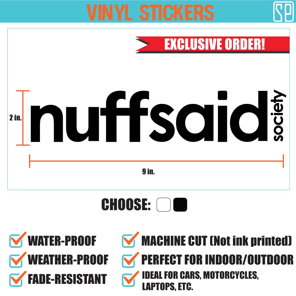 nuffsaid society - Vinyl Sticker | Shopee Philippines