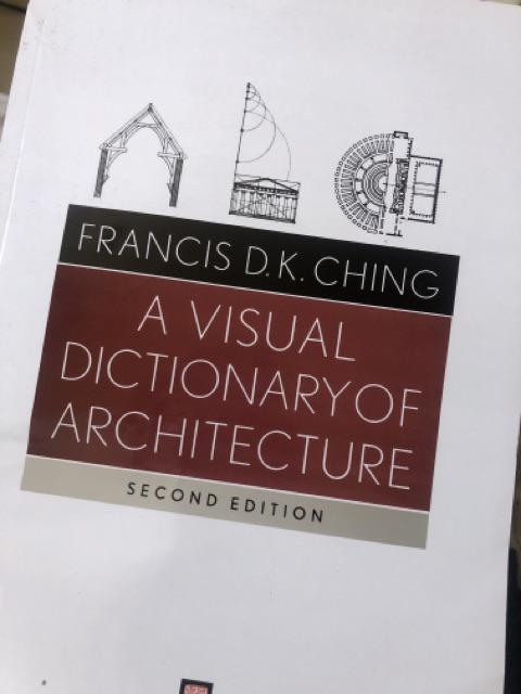 Francis D.K.Ching A Visual Dictionary of Architecture second edition ...