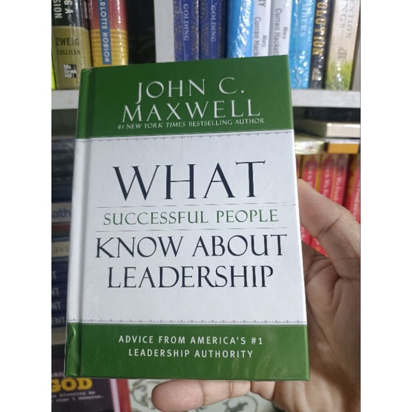 WHAT SUCCESSFUL PEOPLE KNOW ABOUT LEADERSHIP by JOHN C. MAXWELL ...