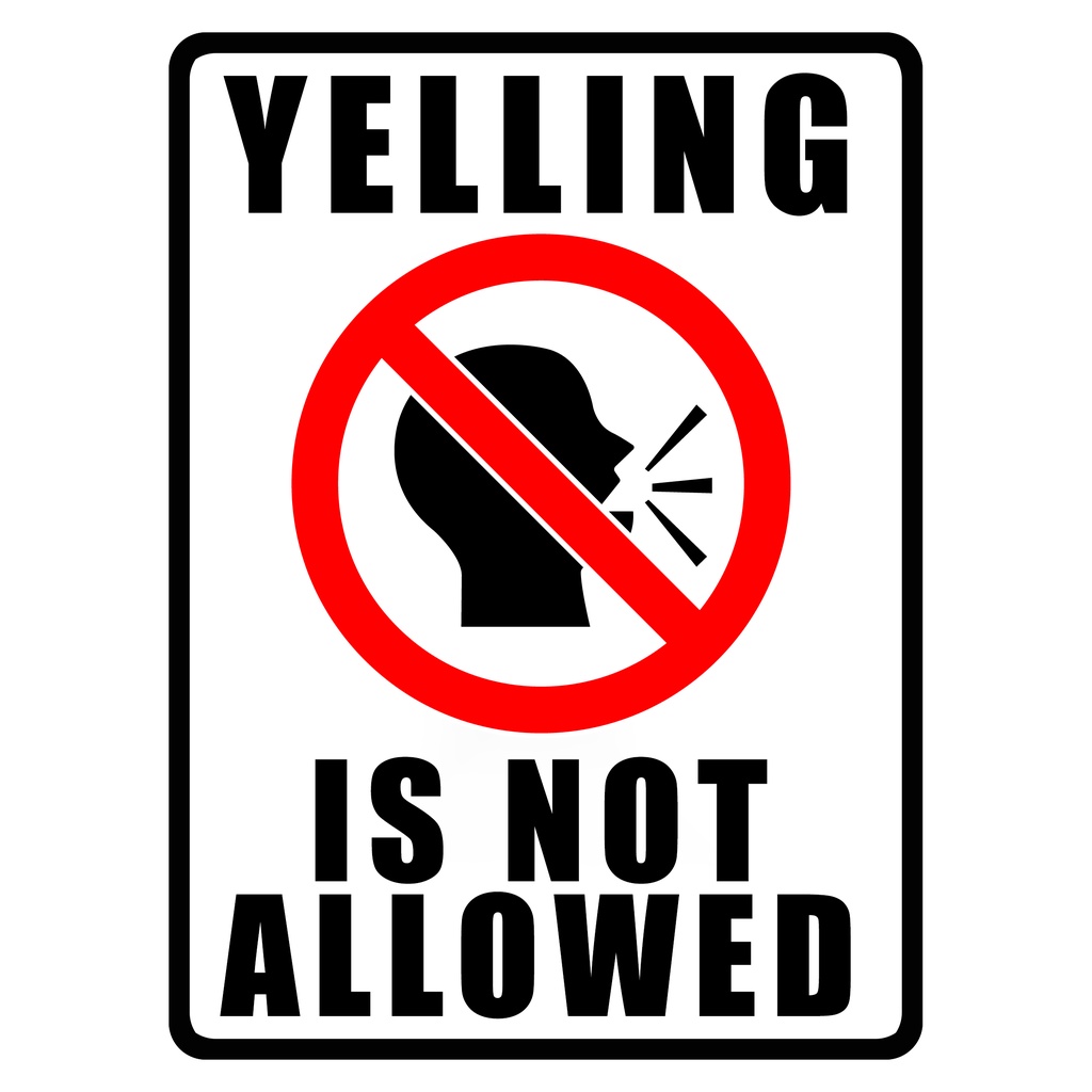YELLING IS NOT ALLOWED PVC SIGNBOARD | Shopee Philippines