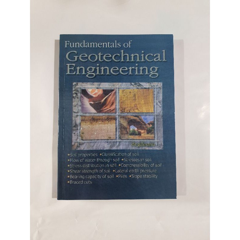 Fundamentals of Geotechnical Engineering By Gillesania | Shopee Philippines
