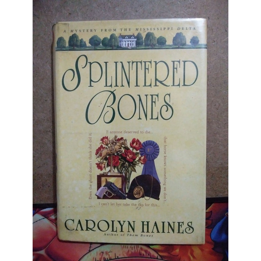 Splintered Bones by Carolyn Haines (Hardbound) | Shopee Philippines