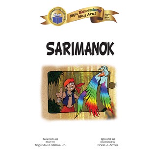 Mga Kuwentong May Aral - Ang Sarimanok | Kuwento ni Segundo D. Matias ...