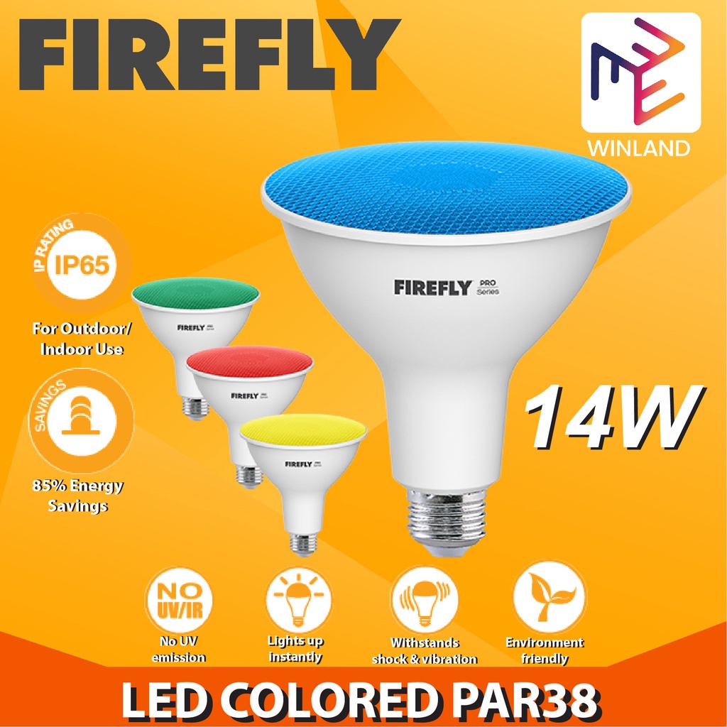 FIREFLY by Winland LED Light Bulb Colored 14W PAR38 | Shopee Philippines