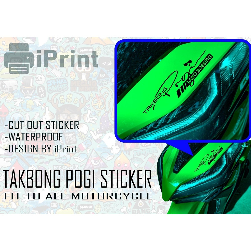 Takbong Pogi Sticker - Takbong Pogi lang Bossing, Fit for all MC ...