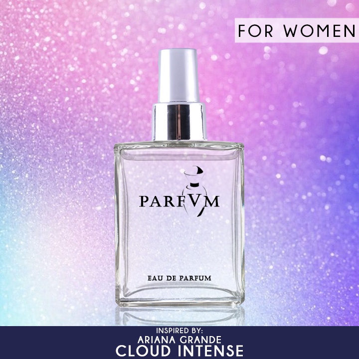 Cloud Intense Ariana Grande Inspired Perfume - For Women | Parfvm ...