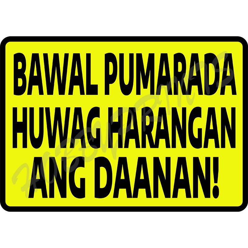 Laminated Signages | Bawal Pumarada | Signage | Sign Boards | Shopee ...