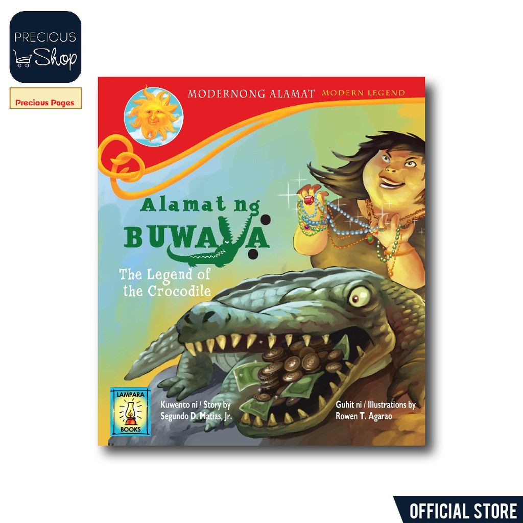 Modernong Alamat - Alamat ng Buwaya | Kuwento ni Segundo D. Matias, Jr ...