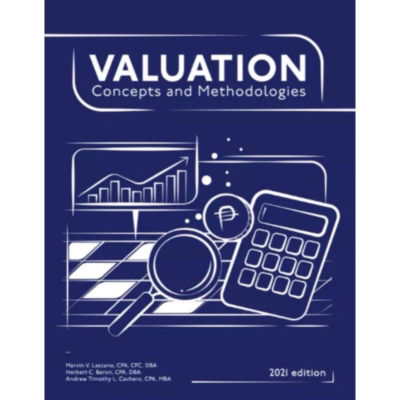 AUTHENTIC Valuation Concepts and Methodologies by Lascano, Baron and ...