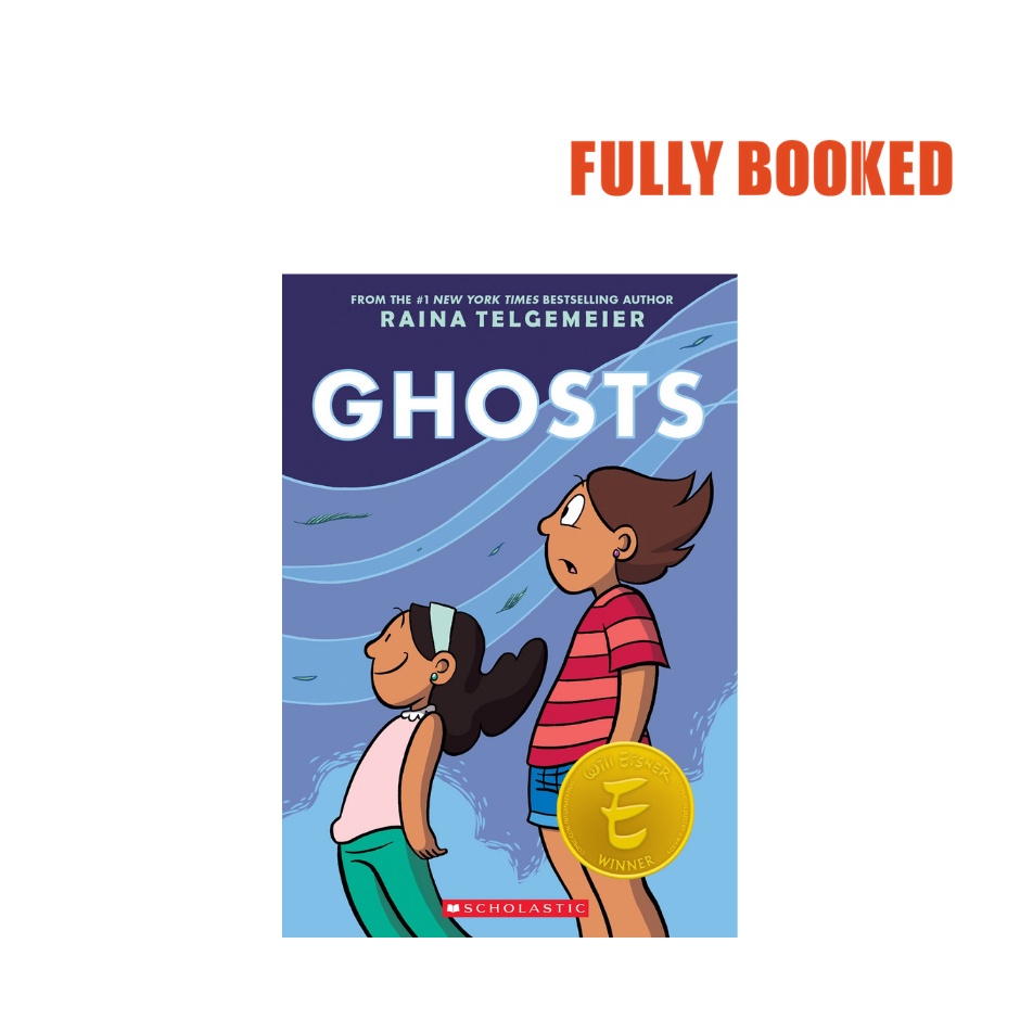 Ghosts: A Graphic Novel (Paperback) by Raina Telgemeier | Shopee ...