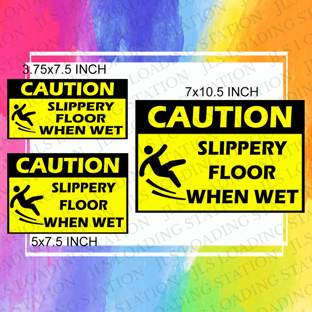 CAUTION SLIPPERY FLOOR WHEN WET (LAMINATED/PVC) SIGNAGE | Shopee ...