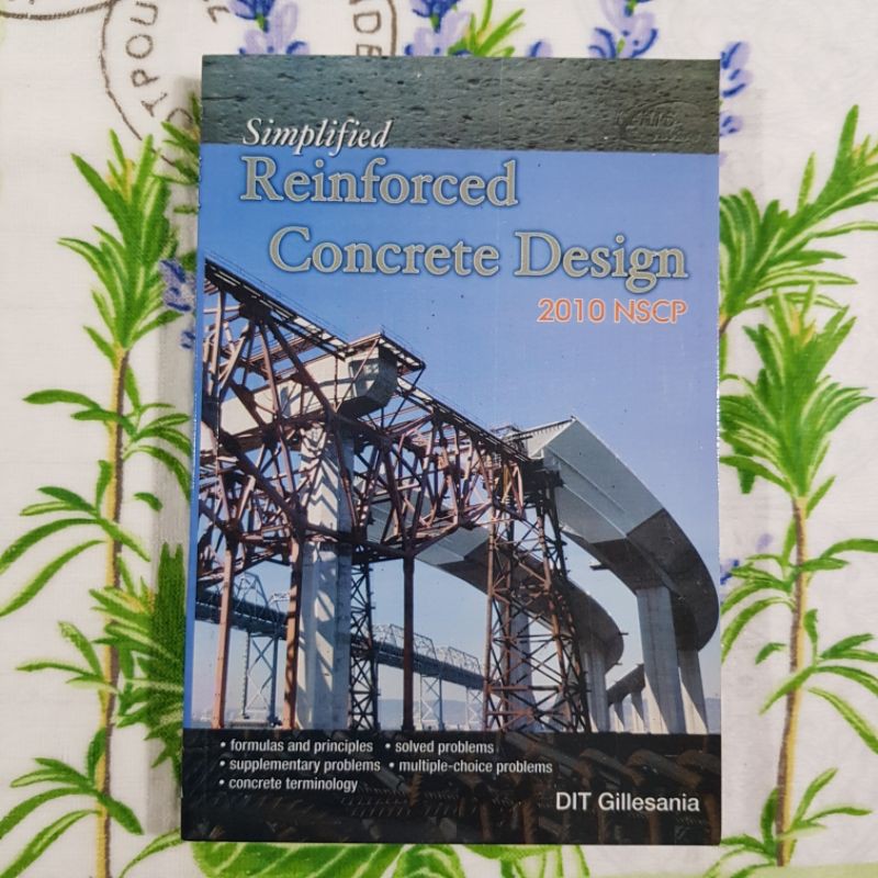 Simplified REINFORCED CONCRETE DESIGN 2010 NSCP By; DIT GILLESANIA ...