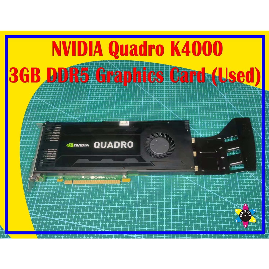 NVIDIA Quadro K4000 3GB DDR5 192Bit Graphics Card (Used) | Shopee ...