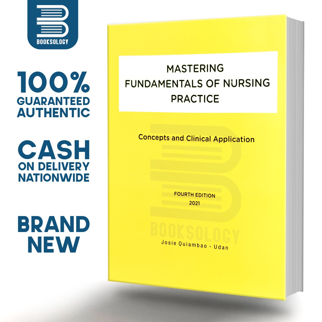 Mastering Fundamentals of Nursing Practice (Fourth Edition) 2021 ...
