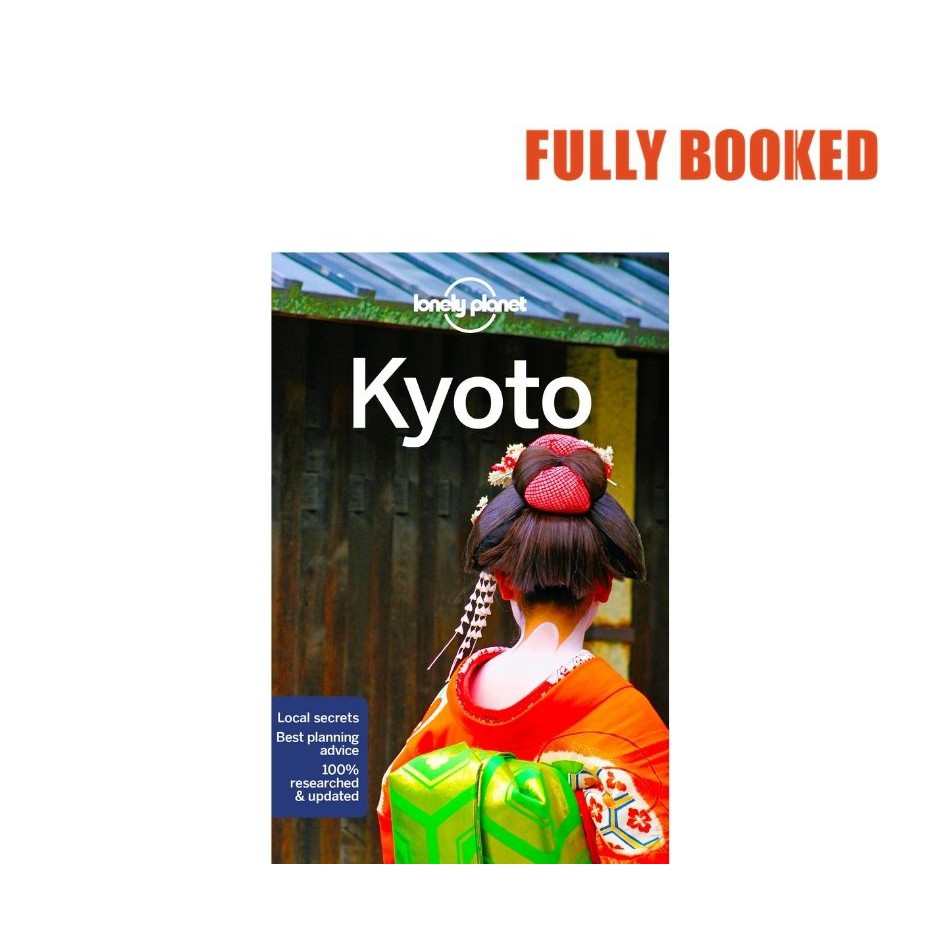 Lonely Planet Kyoto: City Guide, 7th Edition (Paperback) by Lonely ...