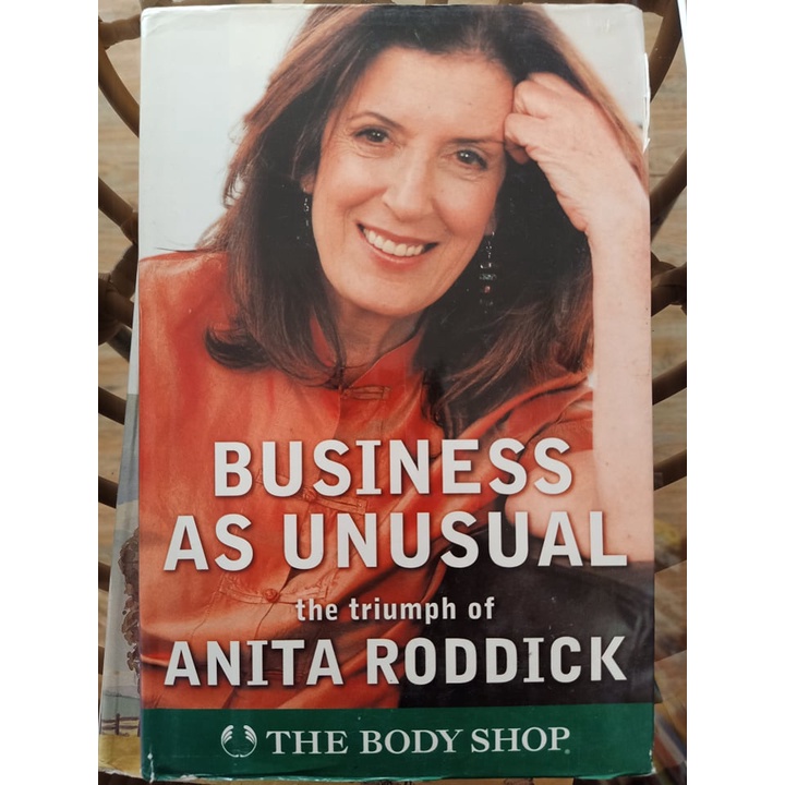 Business As Unusual The Triumph Of Anita Roddick By Anita Roddick Shopee Philippines
