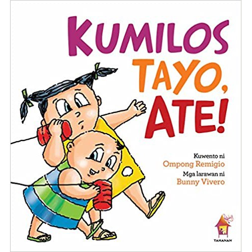 Kumilos Tayo, Ate! (Pumalakpak sa Pagbigkas ng Bawat Pantig) | Shopee ...