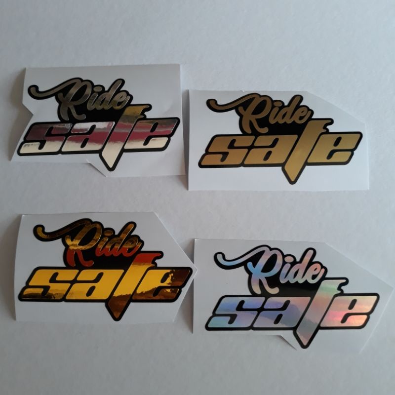 Ride Safe Sticker/Decal in Silver, Gold & Hologram | Shopee Philippines