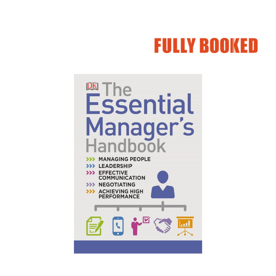The Essential Manager's Handbook: The Ultimate Visual Guide to ...