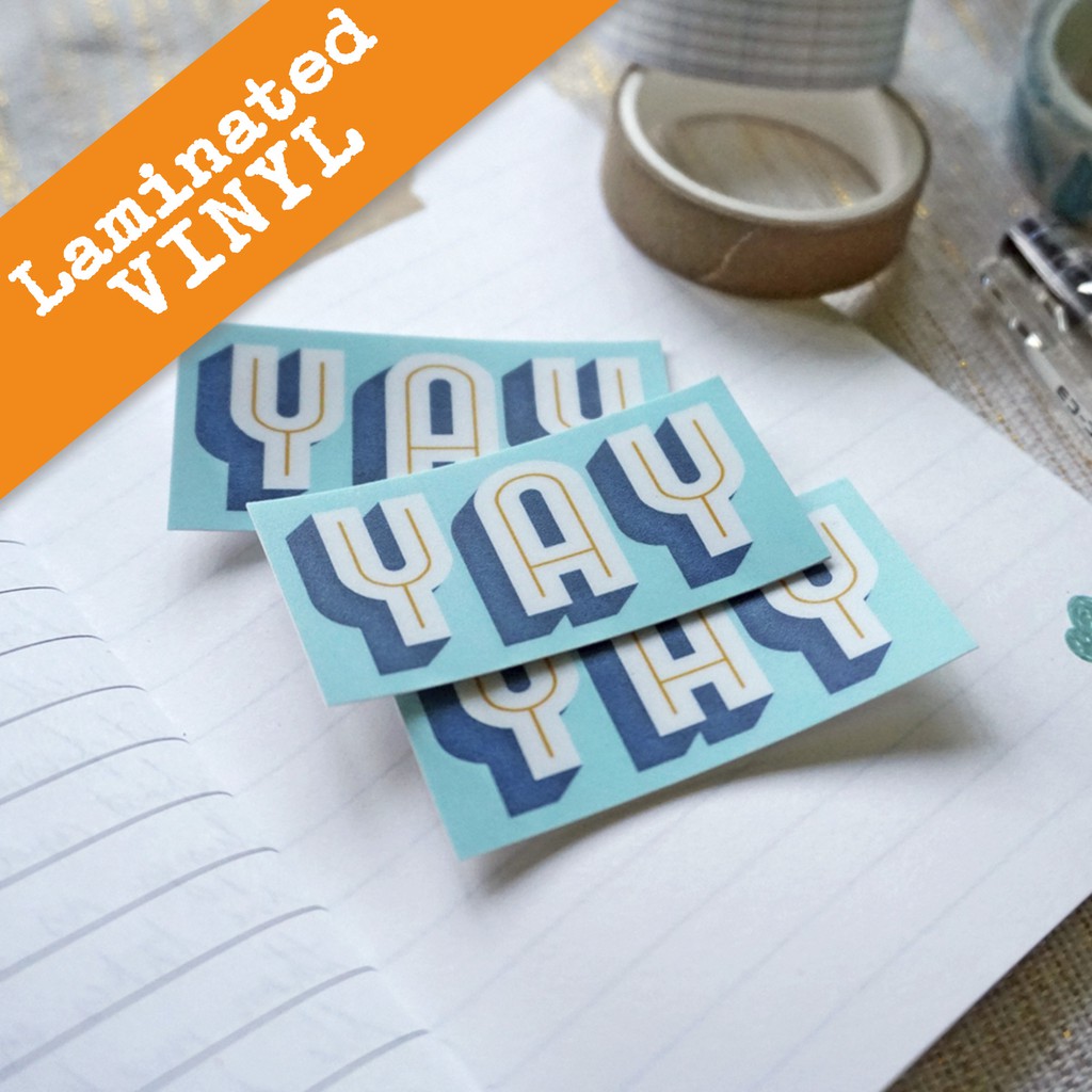 Yay vinyl sticker (laminated matte) | Shopee Philippines