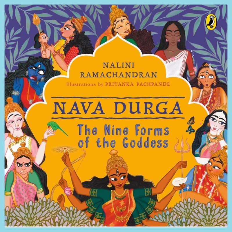 Nava Durga: The Nine Forms Of The Goddess / Navarathiri / Hinduism ...