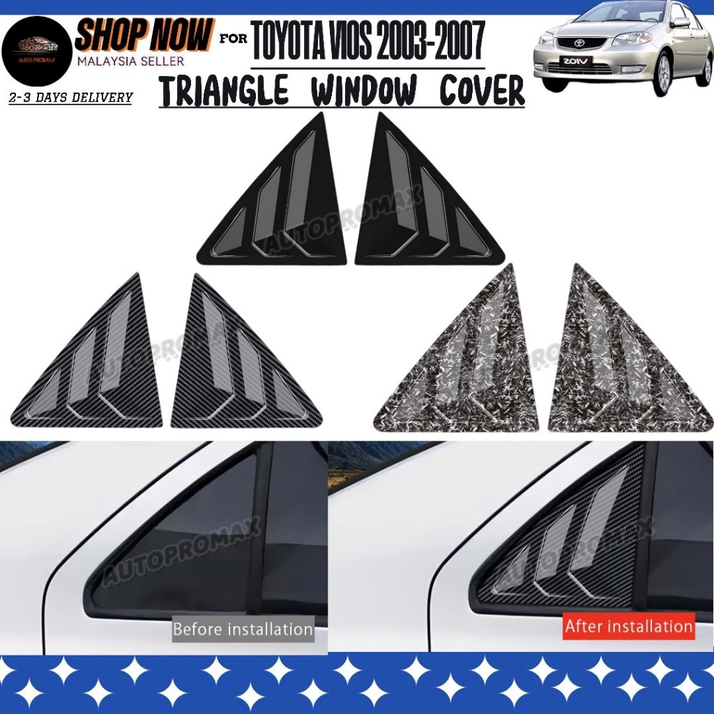 AUTOPROMAX TOYOTA VIOS NCP42 2003-2007 TRIANGLE WINDOW COVER ...
