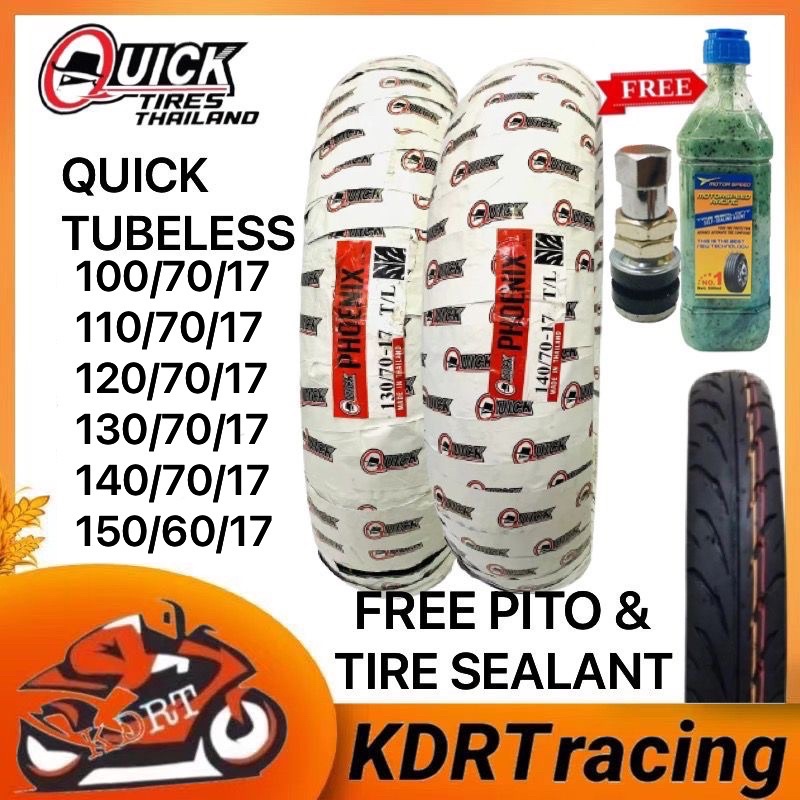 QUICK TIRE FREE TIRE SEALANT & PITO PHOENIX TUBELESS By 17 110/70/17 ...