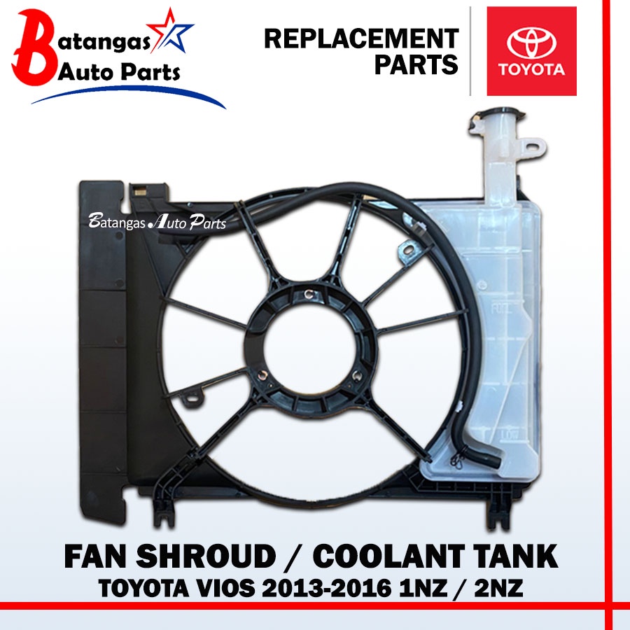 FAN SHROUD COOLANT TANK TOYOTA VIOS 2013-2016 1NZ/2NZ NIKKO JAPAN BRAND ...