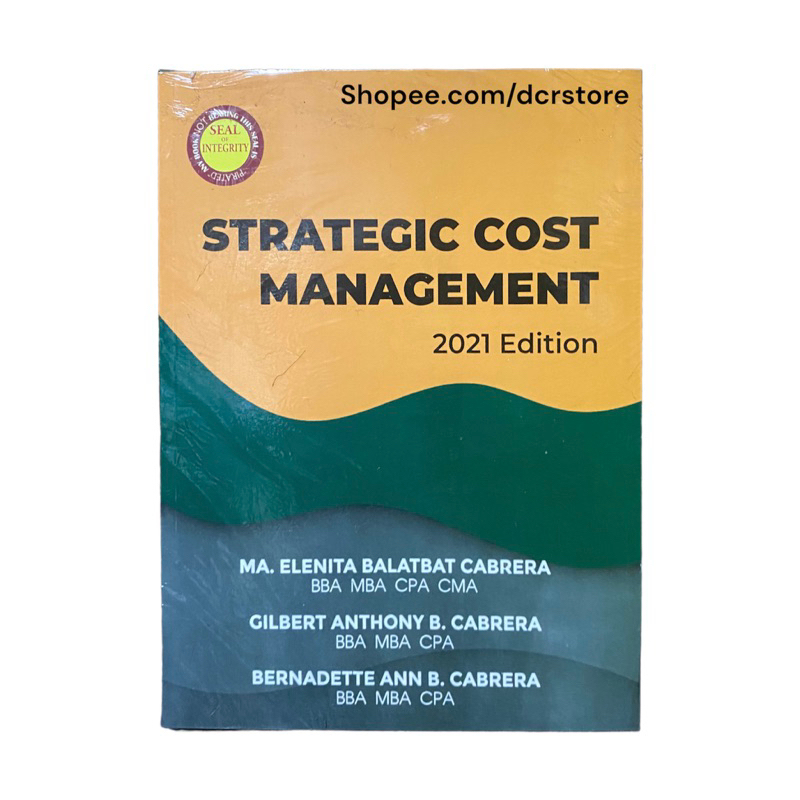 STRATEGIC COST MANAGEMENT (2021 Edition) by Cabrera | Shopee Philippines