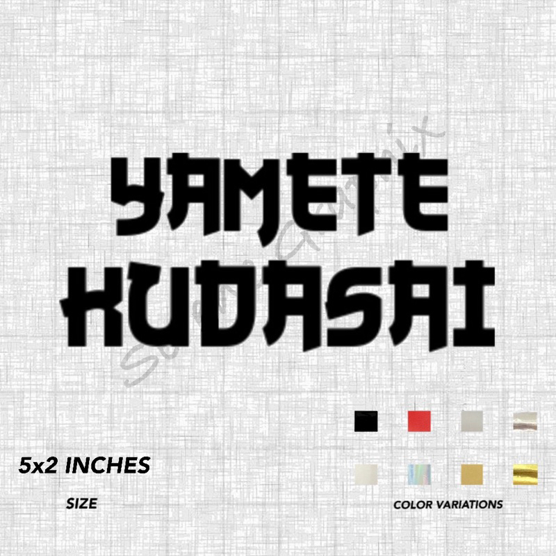 Yamete Kudasai Sticker - Waterproof Cut out Sticker | Shopee Philippines