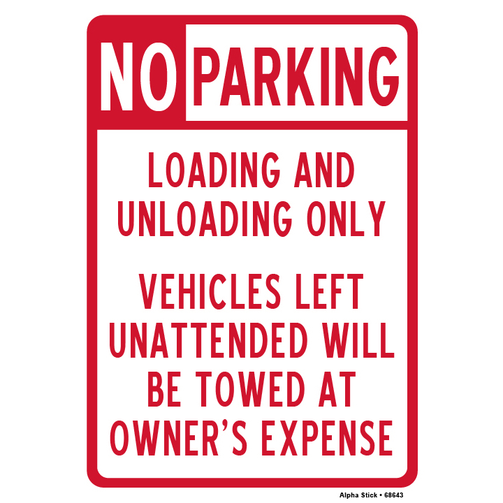 No Parking Sign Loading and Unloading Only Vinyl Sticker Sign. Size 7"W ...