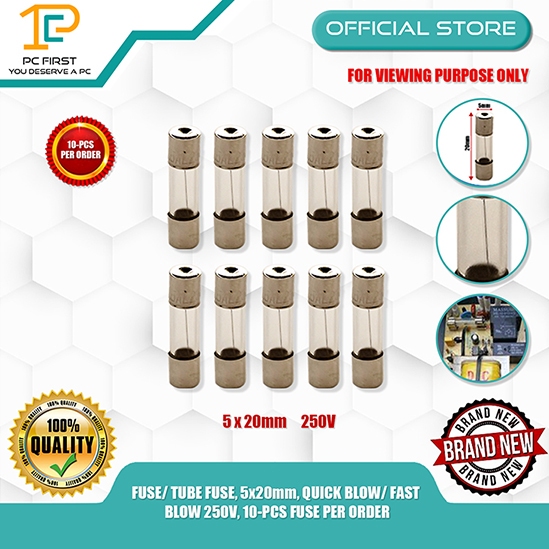 GLASS FUSE/ GLASS TUBE FUSE, 5x20mm, QUICK BLOW/ FAST BLOW 250V, 10-PCS FUSE PER ORDER - Honest Bee
