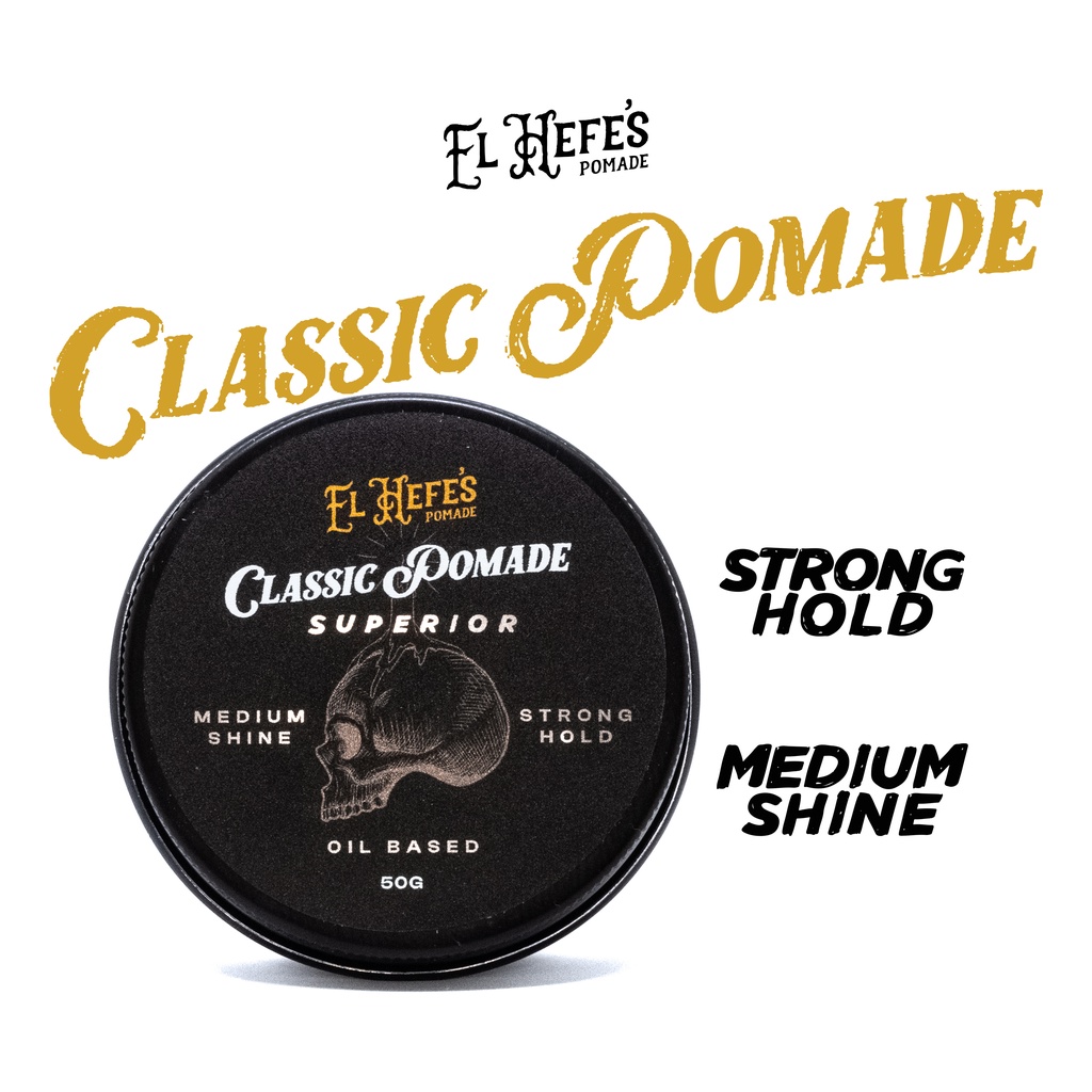 Superior Classic Oil Based Pomade by El Hefe's Pomade | Shopee Philippines