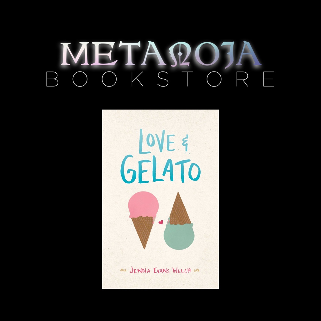 LOVE & GELATO BY JENNA EVANS WELCH | Shopee Philippines