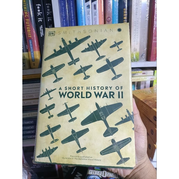 (DK) A SHORT HISTORY OF WORLD WAR II by SMITHSONIAN (HARDCOVER ...